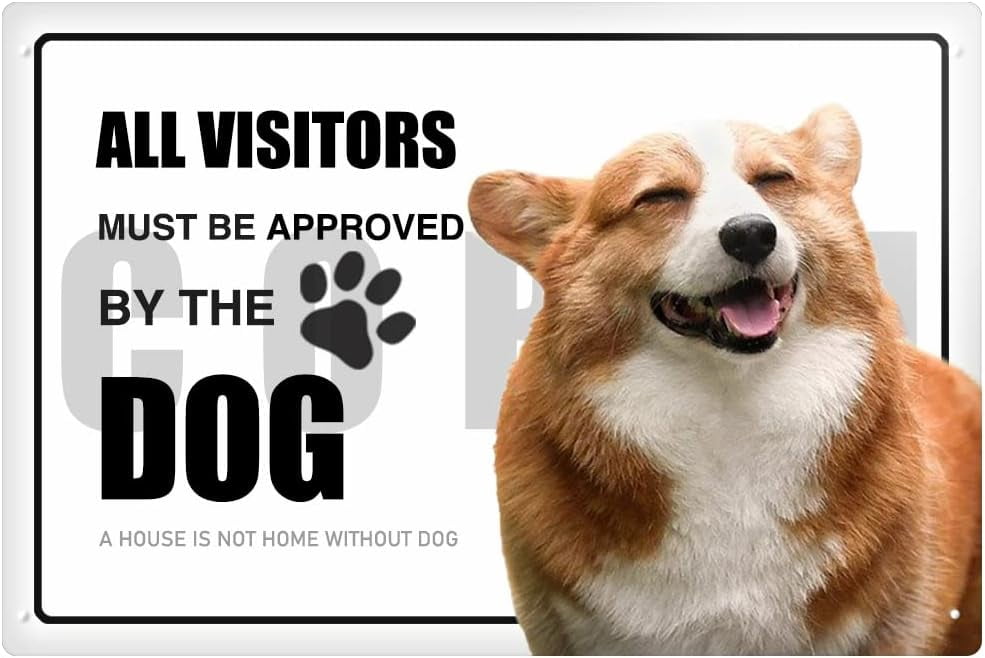 Funny Dog Pet Lover Gift Corgi Metal Tin Sign All Visitors Must Be ...