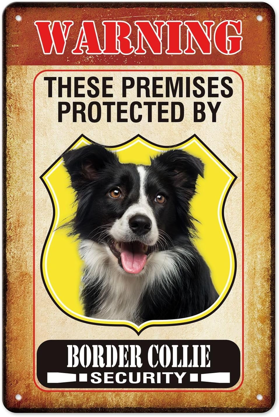 Funny Dog Warning Metal Sign These Premises Protected by Border Collie ...
