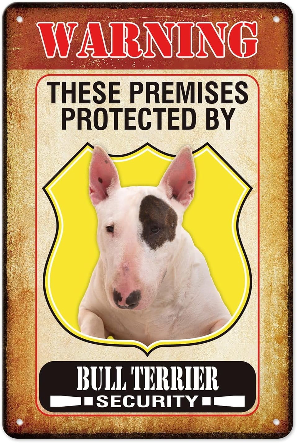 Funny Dog Warning Metal Sign These Premises Protected by Bull Terrier ...