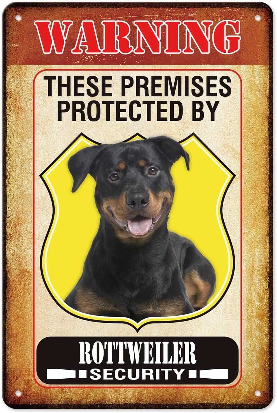 Funny Dog Warning Metal Sign These Premises Protected by Rottweiler Dog ...