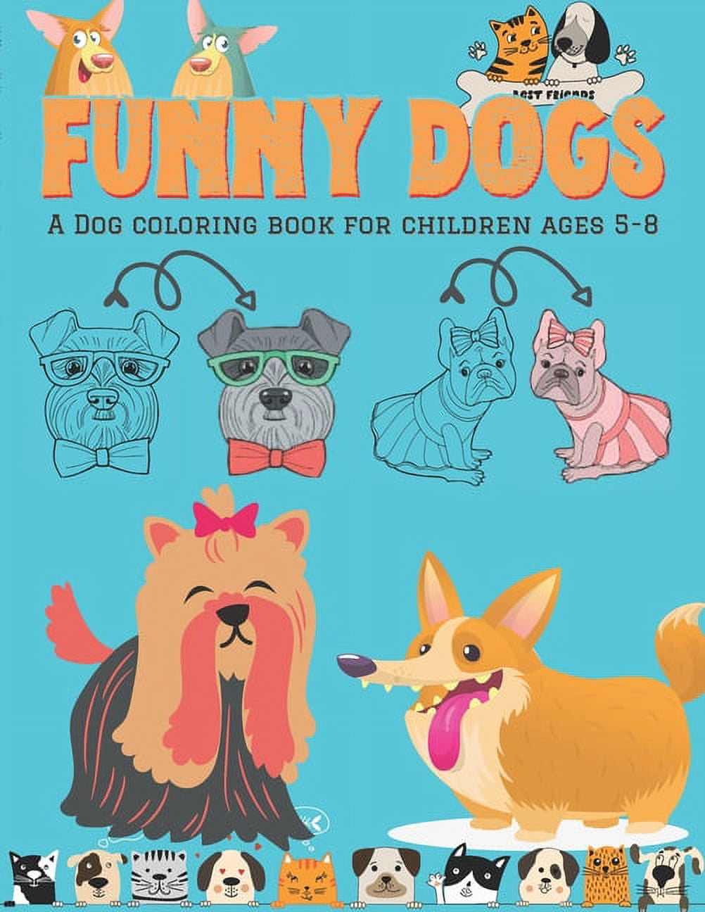 Funny Dogs - A Dog Coloring Book for Children ages 5-8: Coloring ...