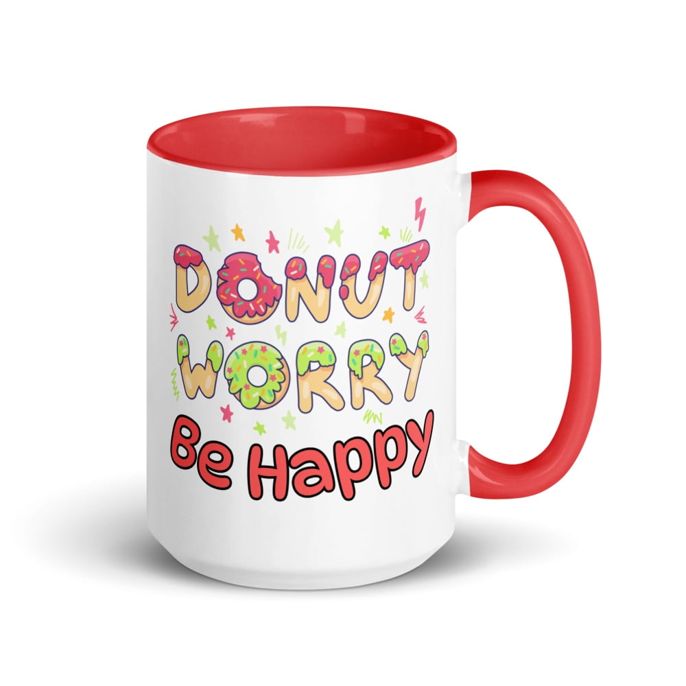 Funny Donut Pun Mug with Color Inside, Donut Worry Be Happy (Red, 15 oz ...