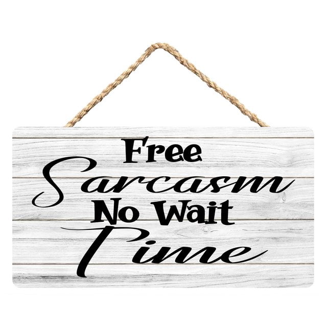 Door Signs Free Sarcasm No Wait Time Wood Plaque Sign Hanging Sign For ...