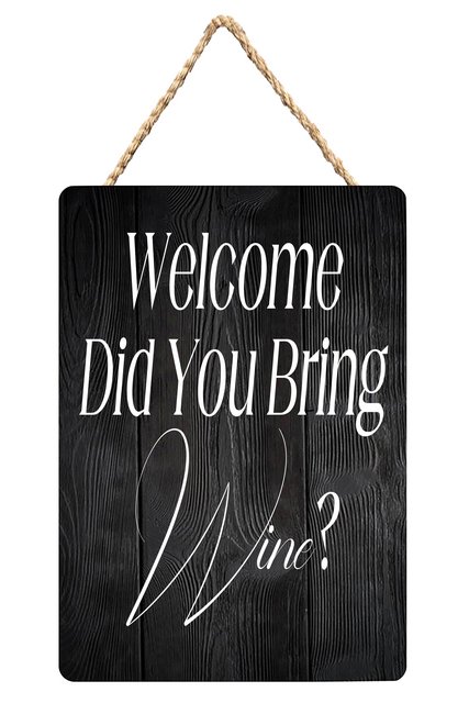 Door Signs Welcome Did You Bring Wine Wood Plaque Sign Hanging Wooden ...