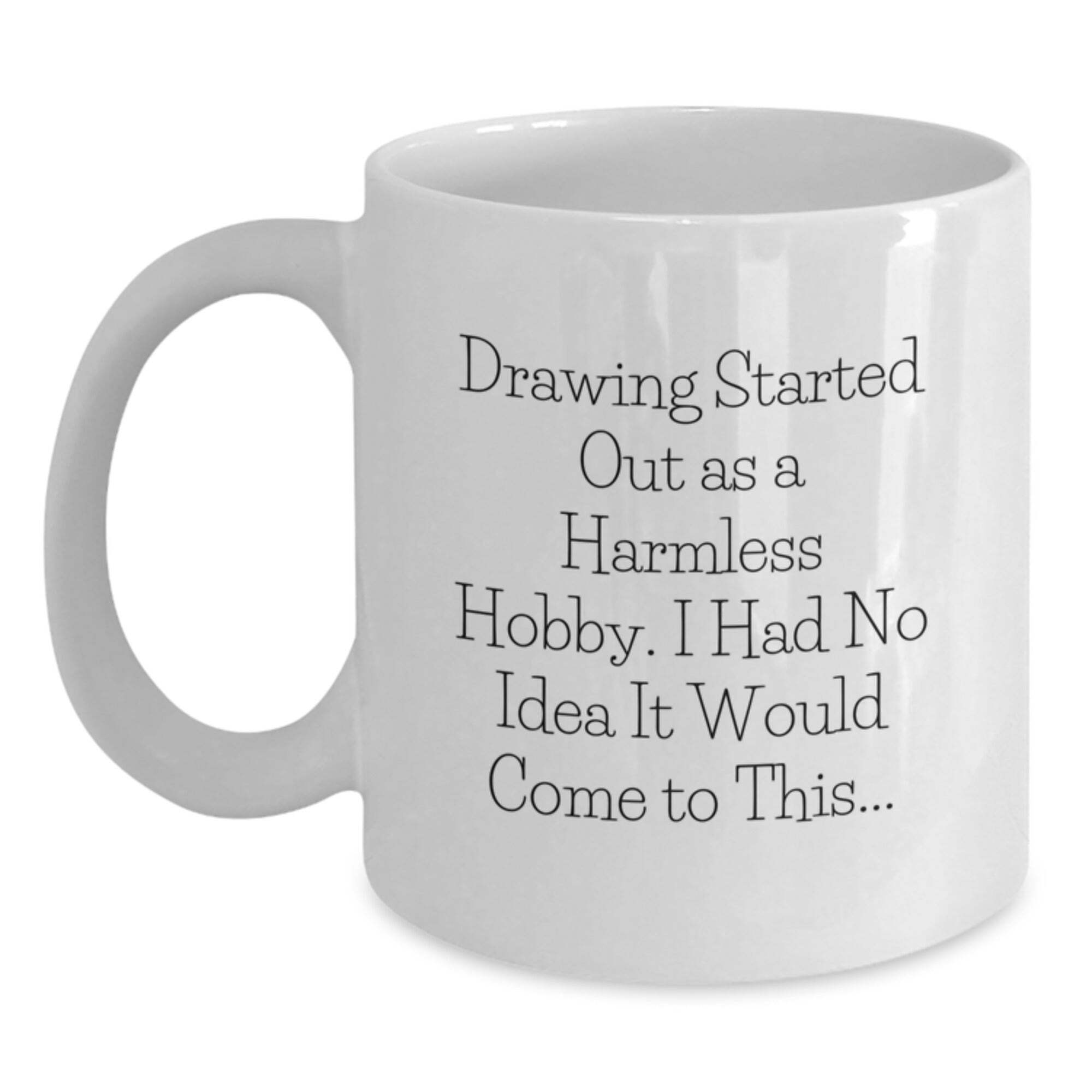 Funny Drawing Enthusiasts Gifts from Men to Women, White Coffee Mug ...