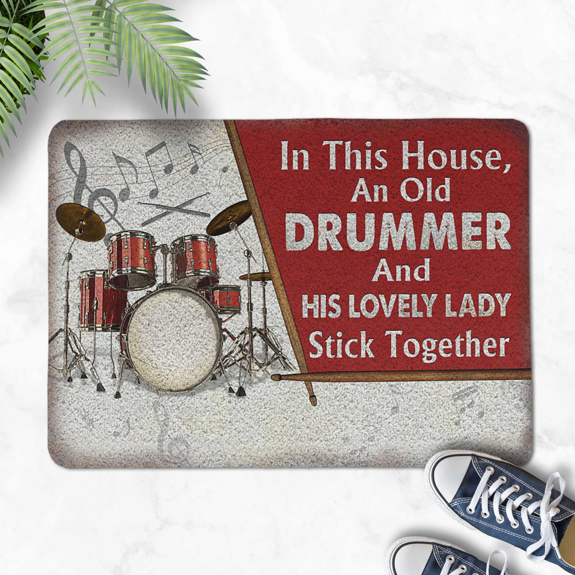 Funny Drummer Welcome Mat, An Old Drummer and His Lady Stick Togethe ...