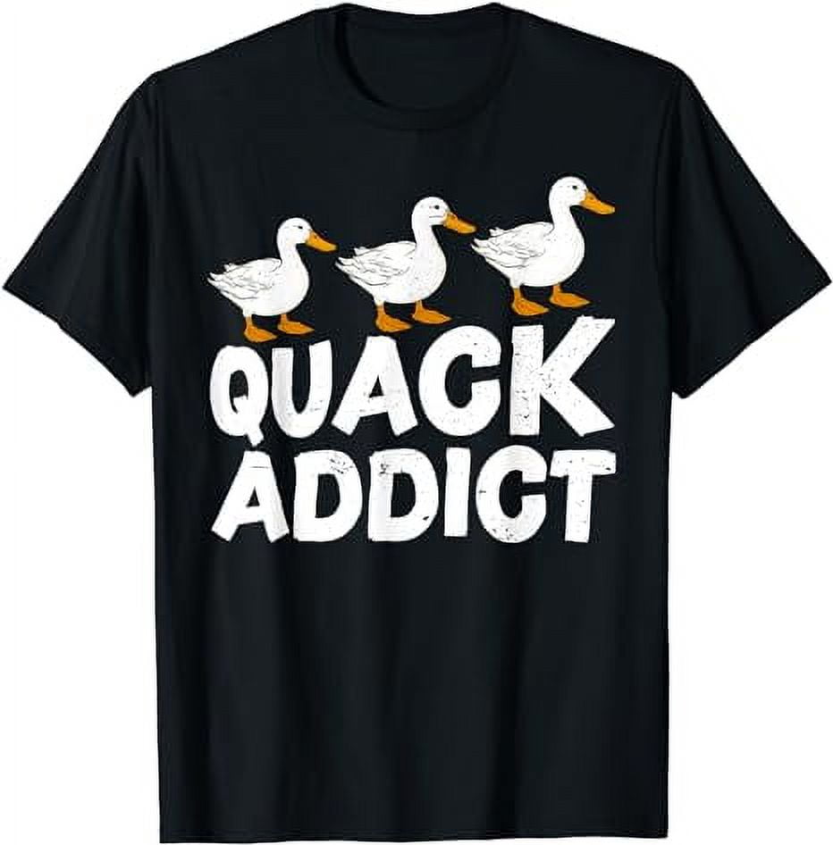 Funny Duck Bird Lover Quack Addict Duck T-Shirt - Walmart.com