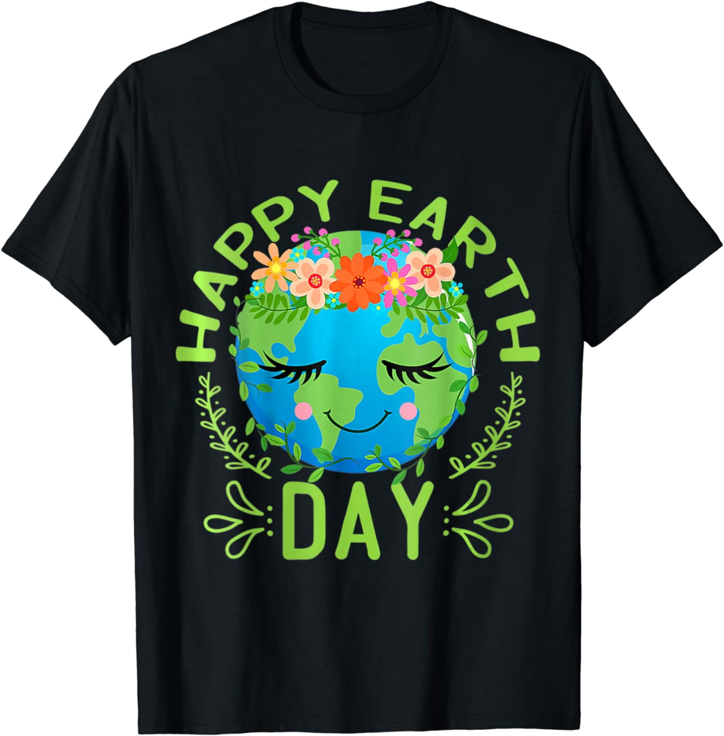 Funny Earth Day Quote Earth Cool Happy Earth Day T-Shirt - Walmart.com