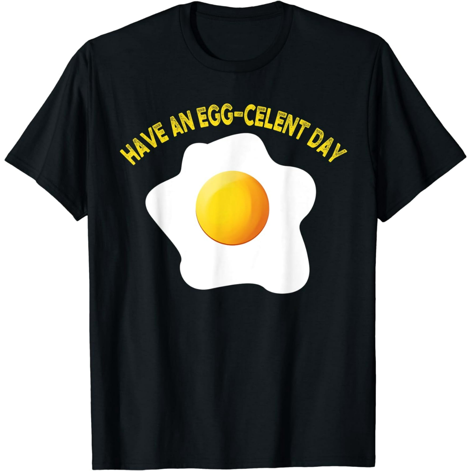 Funny Egg-Celent Day Shirt | Fried Egg Costume T-Shirt - Walmart.com