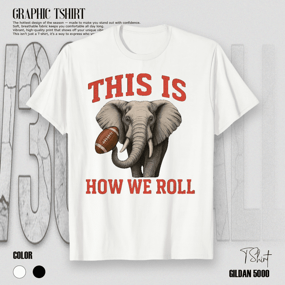 Funny Elephant Game Day Sports Humor Rolling Graphic Design T-Shirt ...