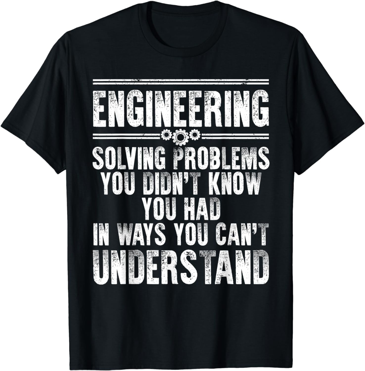 Funny Engineering Design For Men Women Kids Engineer Student T-Shirt ...