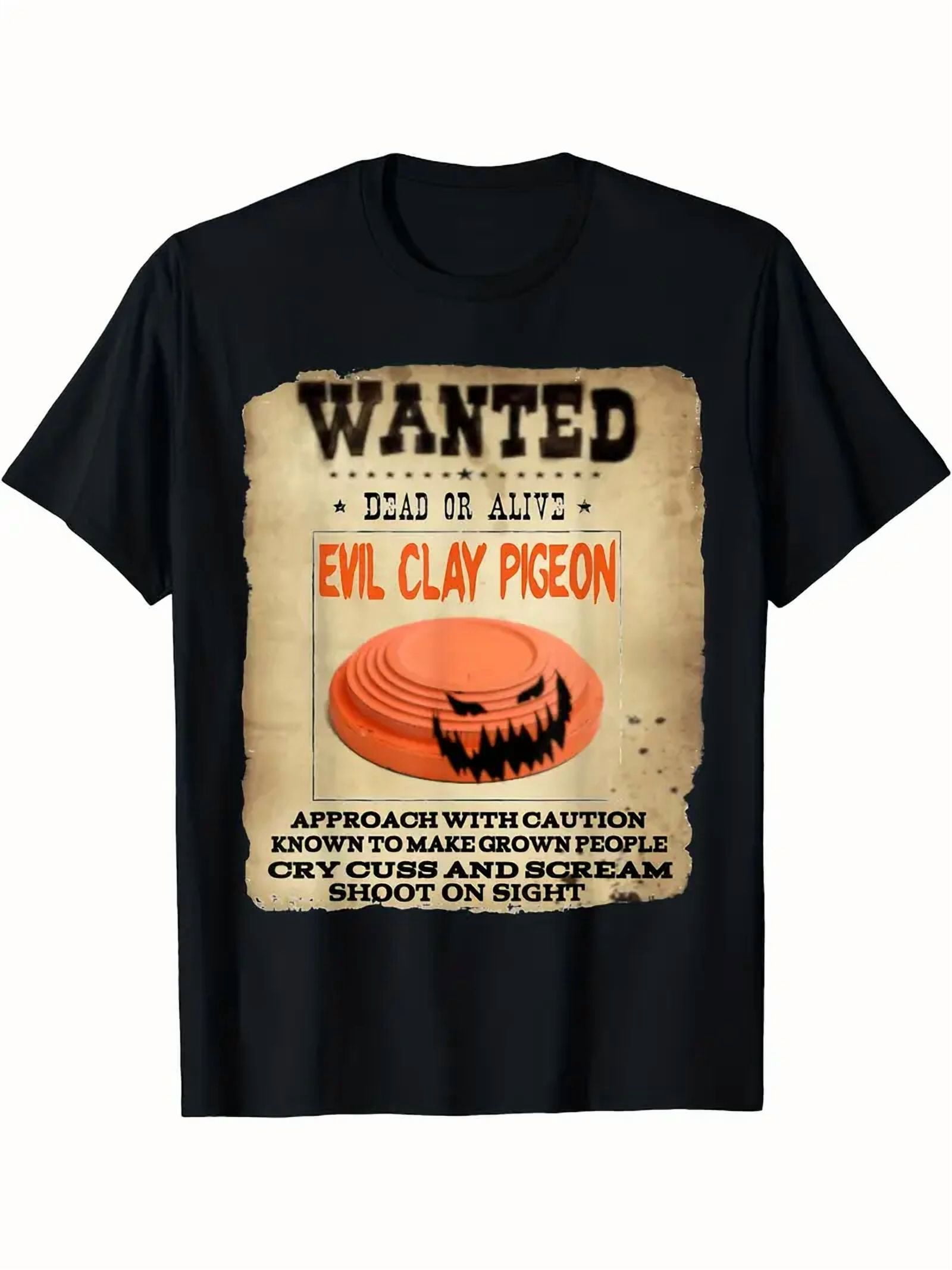 Funny Evil Clay Pigeon Wanted Poster Graphic T-Shirt for Skeet and Trap ...