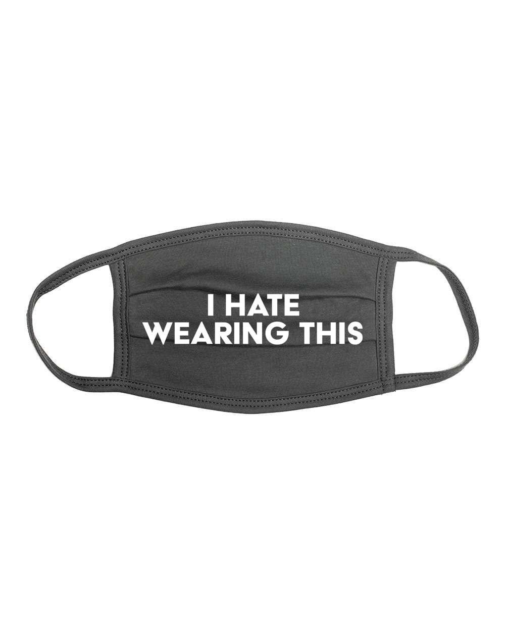Funny Face Mask, I Hate Wearing This, Adult Face Mask, Neighbor Mask ...