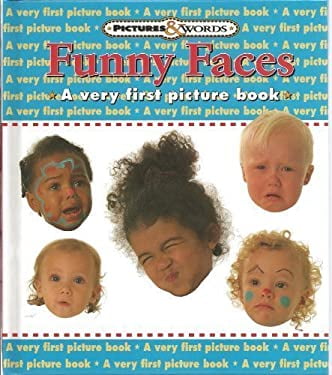 Pre-Owned Funny Faces: A Very First Picture Book Pictures and Words ...