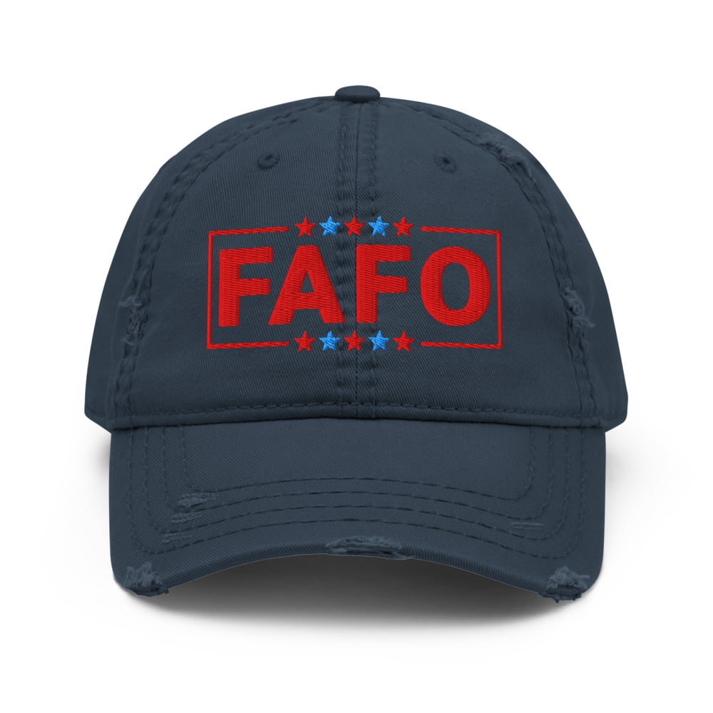 Funny Fafo Trump 2025 MAGA Embroidered Distressed Dad Hat, Trump FAFO F ...