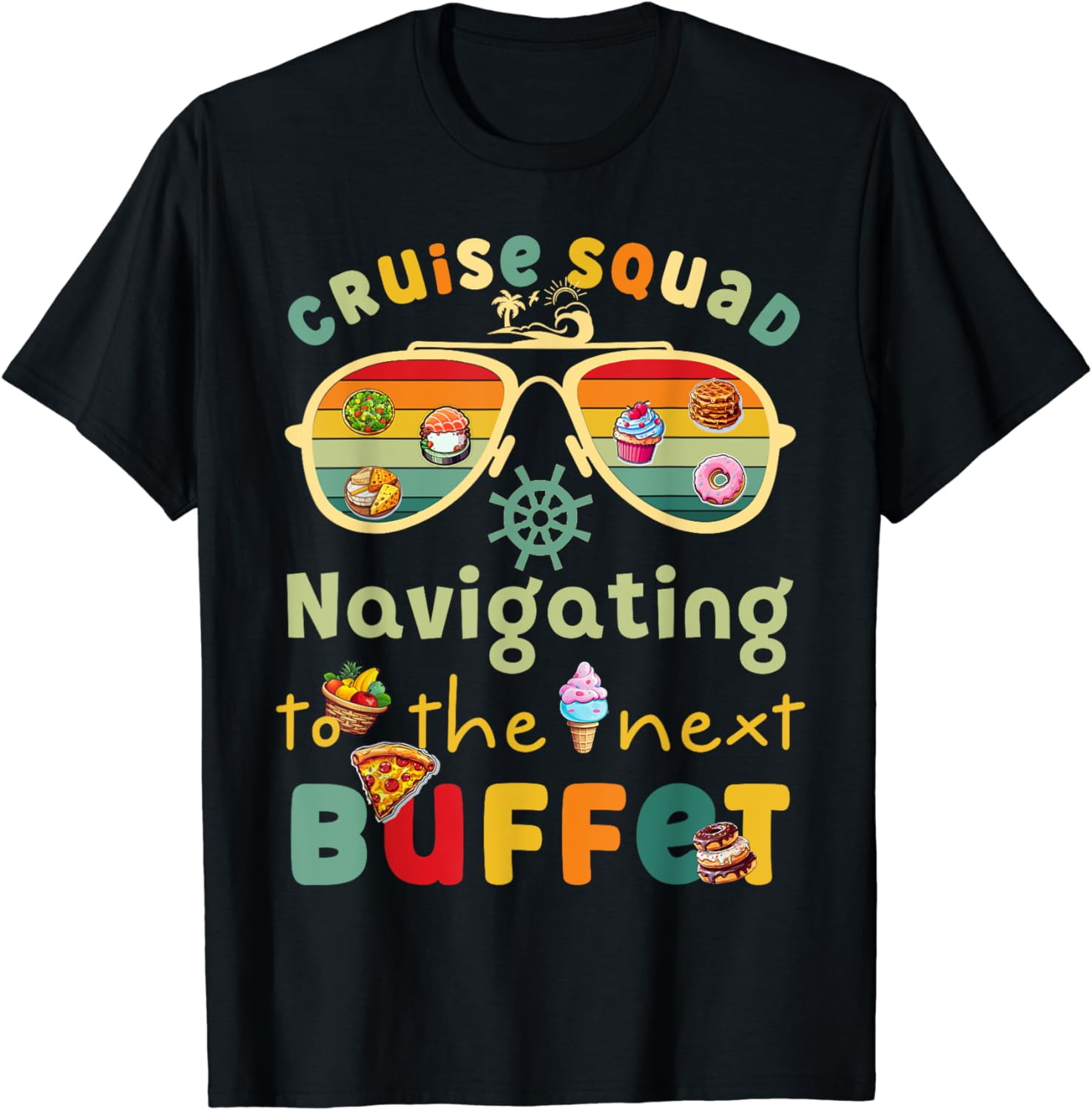 Funny Family Cruise Friends Matching Men Women Food Buffet T-Shirt ...