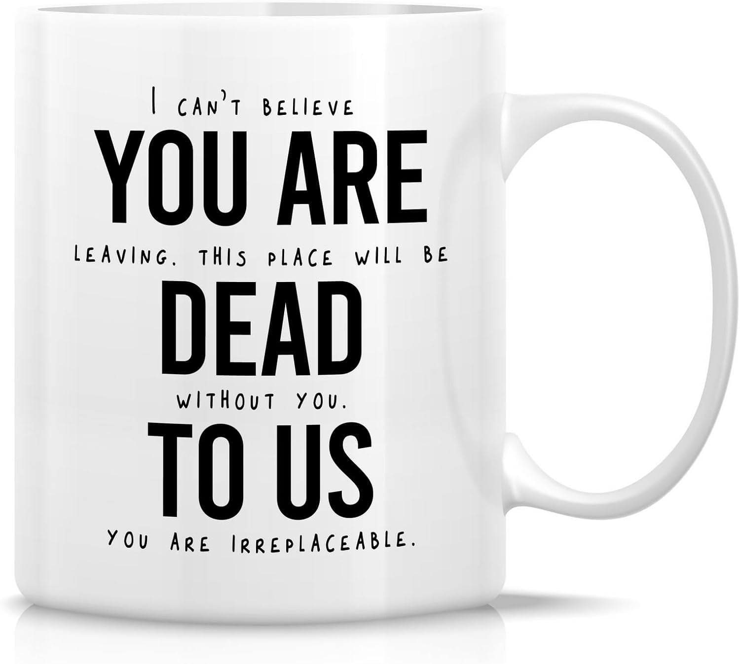 Funny Farewell Mug - 11 Oz Ceramic Coffee Cup - Hilarious Goodbye Gift ...