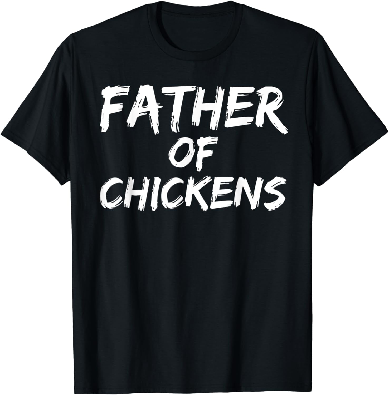 Funny Farmer Dad Gift for Men Father of Chickens T-Shirt-2024 - Walmart.com