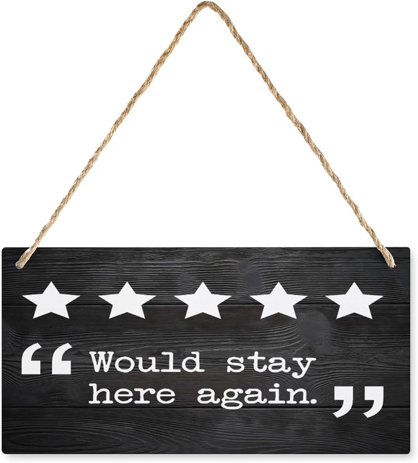 Funny Farmhouse Style Wood Sign Would Stay Here Again Funny 5-Star ...