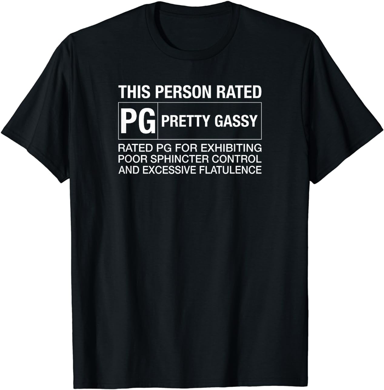 Funny Fart Shirt, This Person Rated PG Pretty Gassy Fart T-Shirt ...
