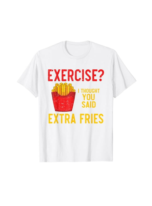 Extra Fries Exercise