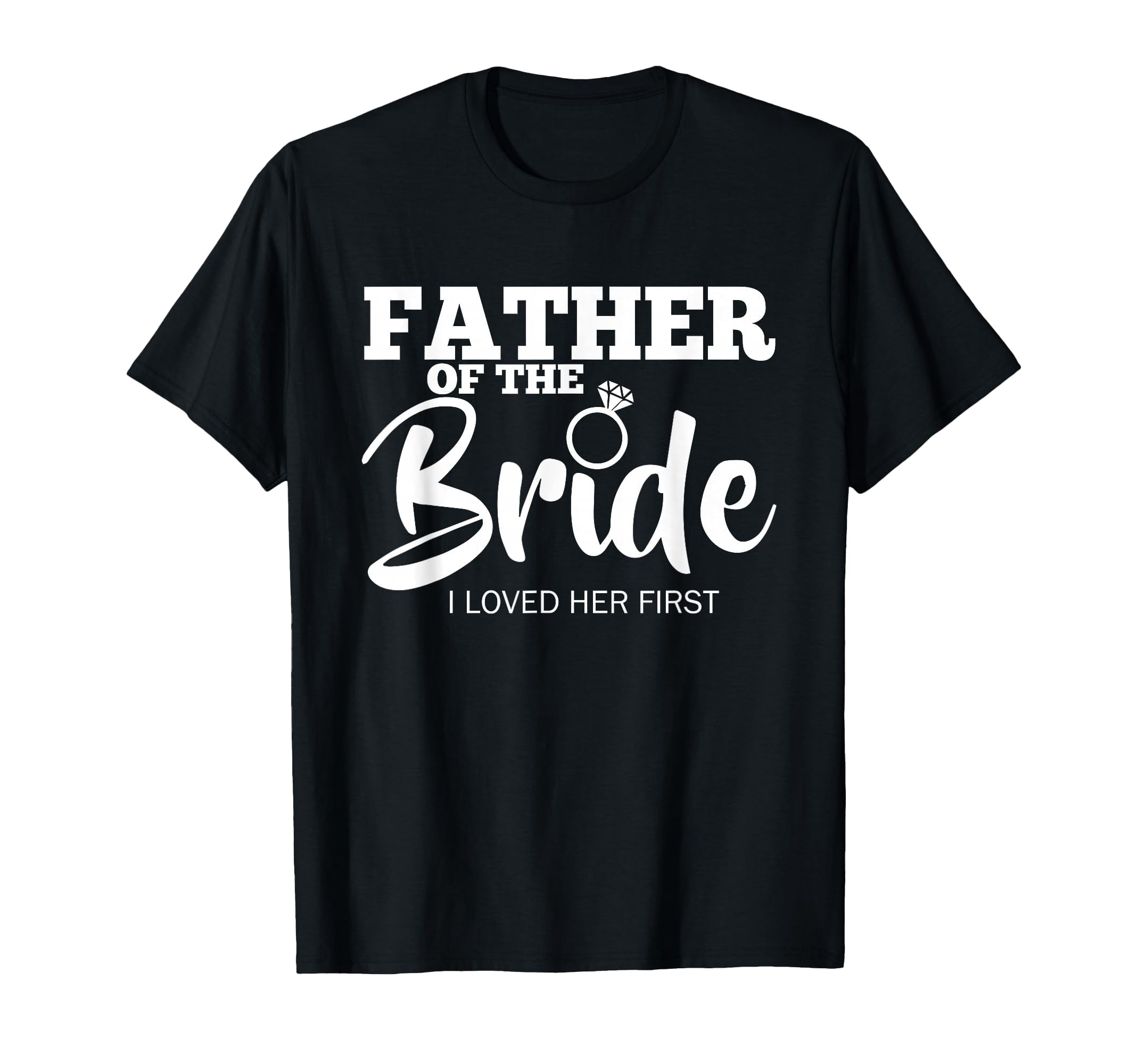 Funny Father of The Bride T-Shirt Celebrating Dad's Love on Wedding Day ...