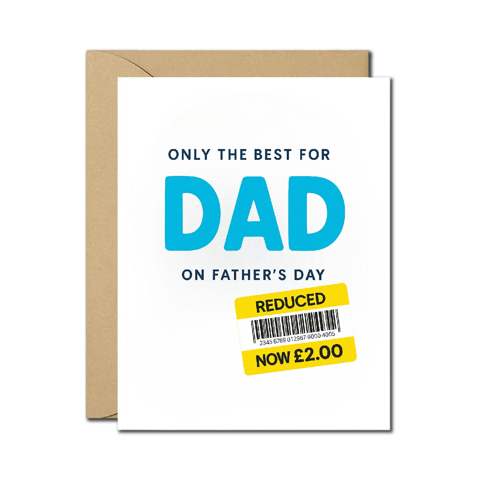 Funny Father's Day Card for Dad - "Only the Best for Dad, Reduced to £2 ...