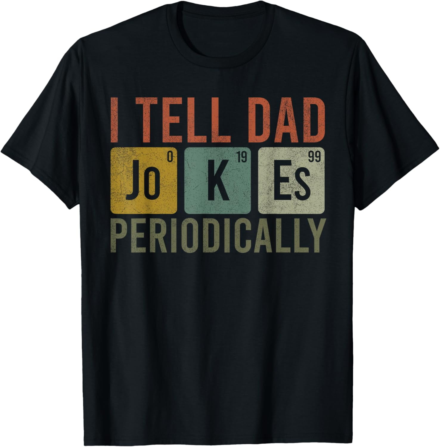 Funny Fathers Day Men Apparel, Dad Jokes Shirt, Joking Daddy T-Shirt ...