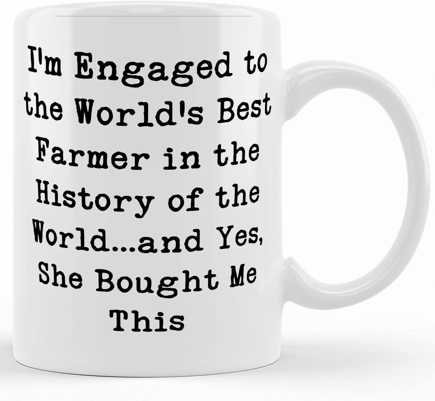 Funny Fiance Gifts, I'm Engaged To The World's Best Farmer In The ...