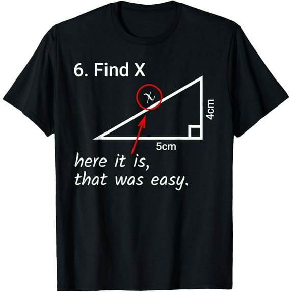 Funny Find X Math Joke Unisex Teacher Student Short Sleeve Graphic Tee ...