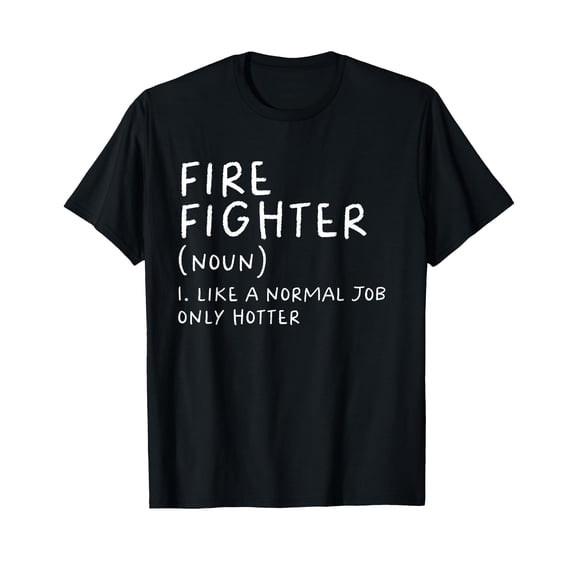 Funny Firefighter Definition Handwritten T-Shirt for Casual Wear ...
