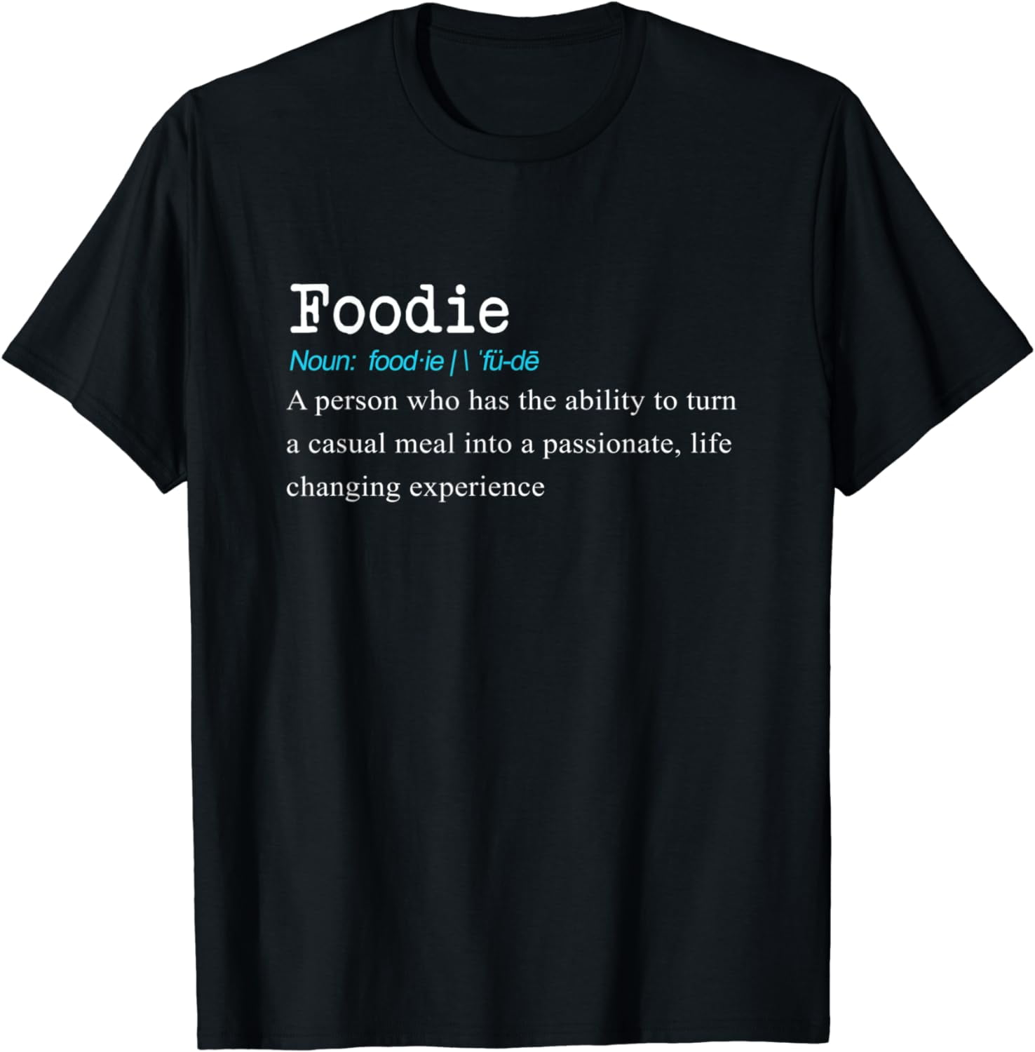 Funny Foodie Dictionary Definition Gift T-Shirt - Walmart.com