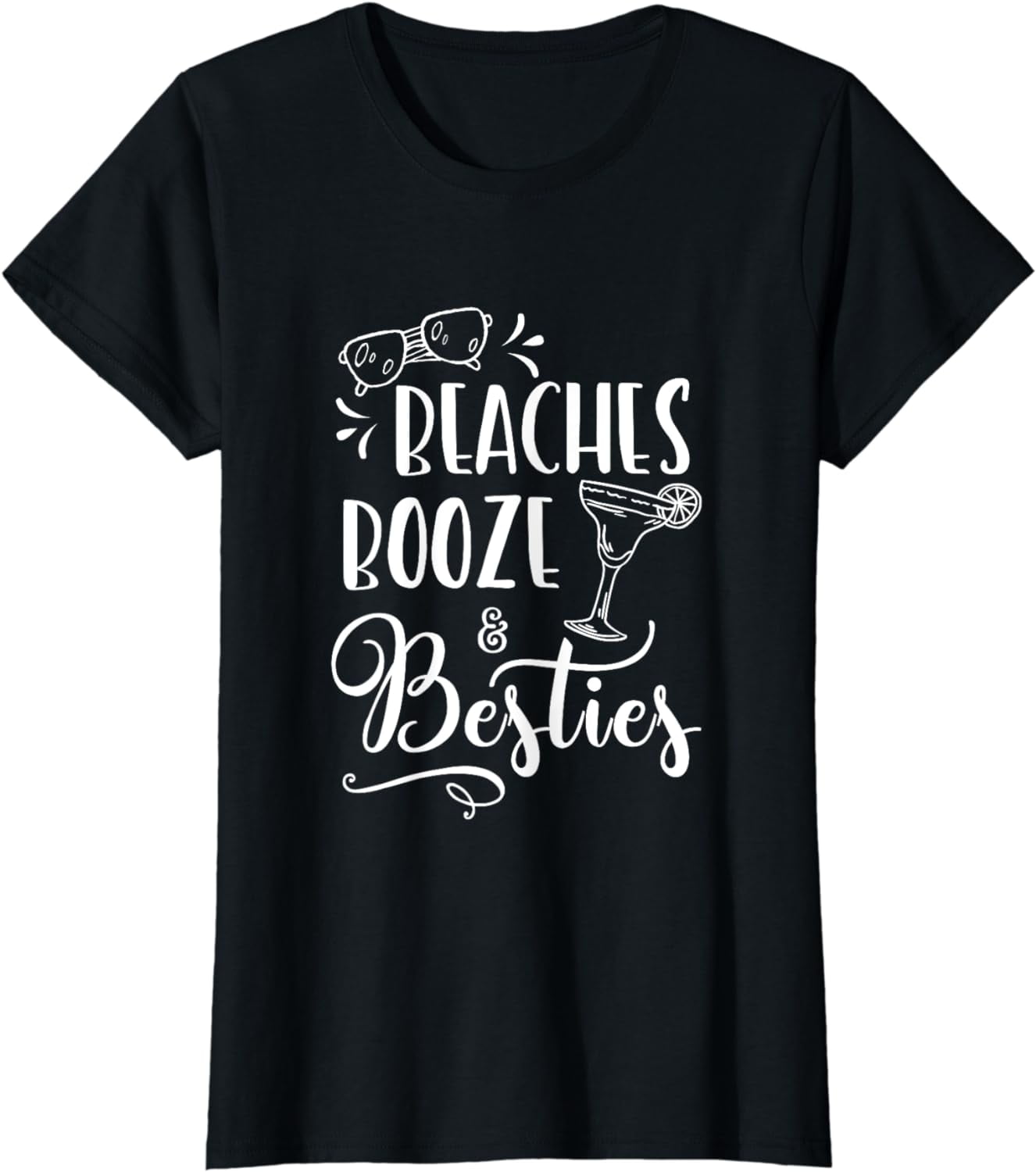 Funny Friends Weekend Girls Trip - Beaches Booze and Besties T-Shirt ...
