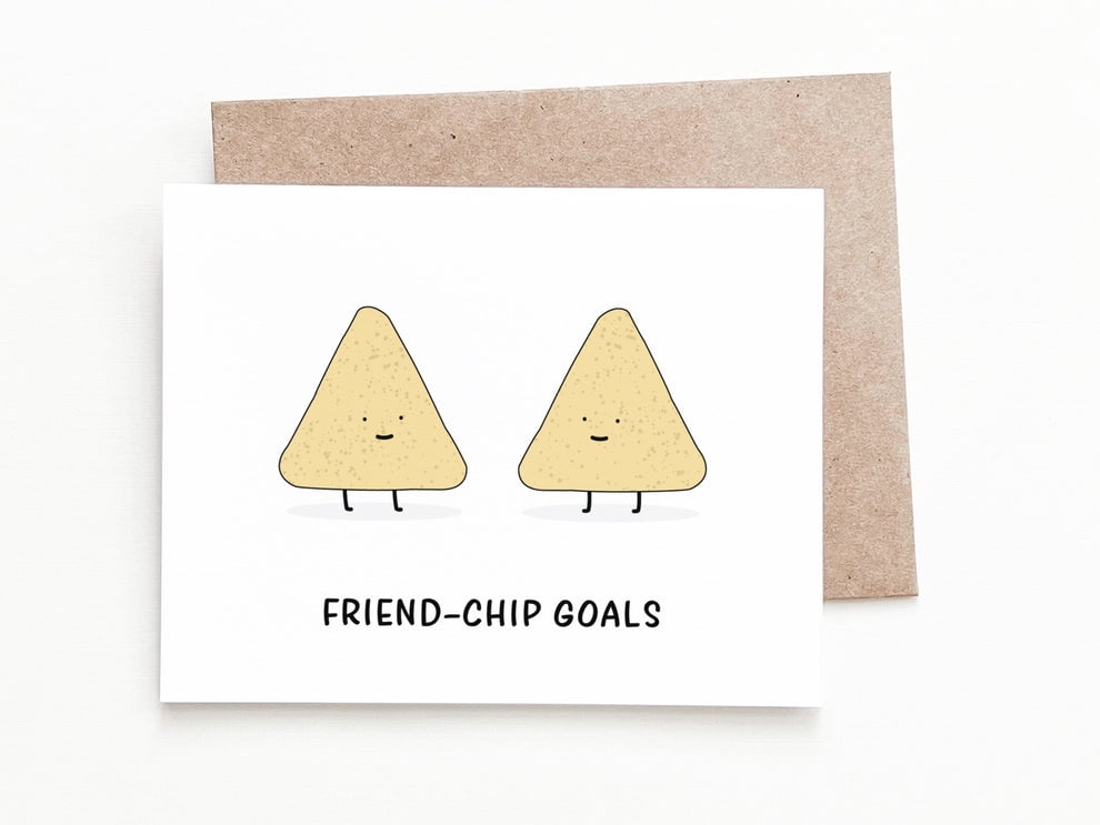 Funny Friendship Card – “Friend-Chip Goals” Design – Cute Triangle ...
