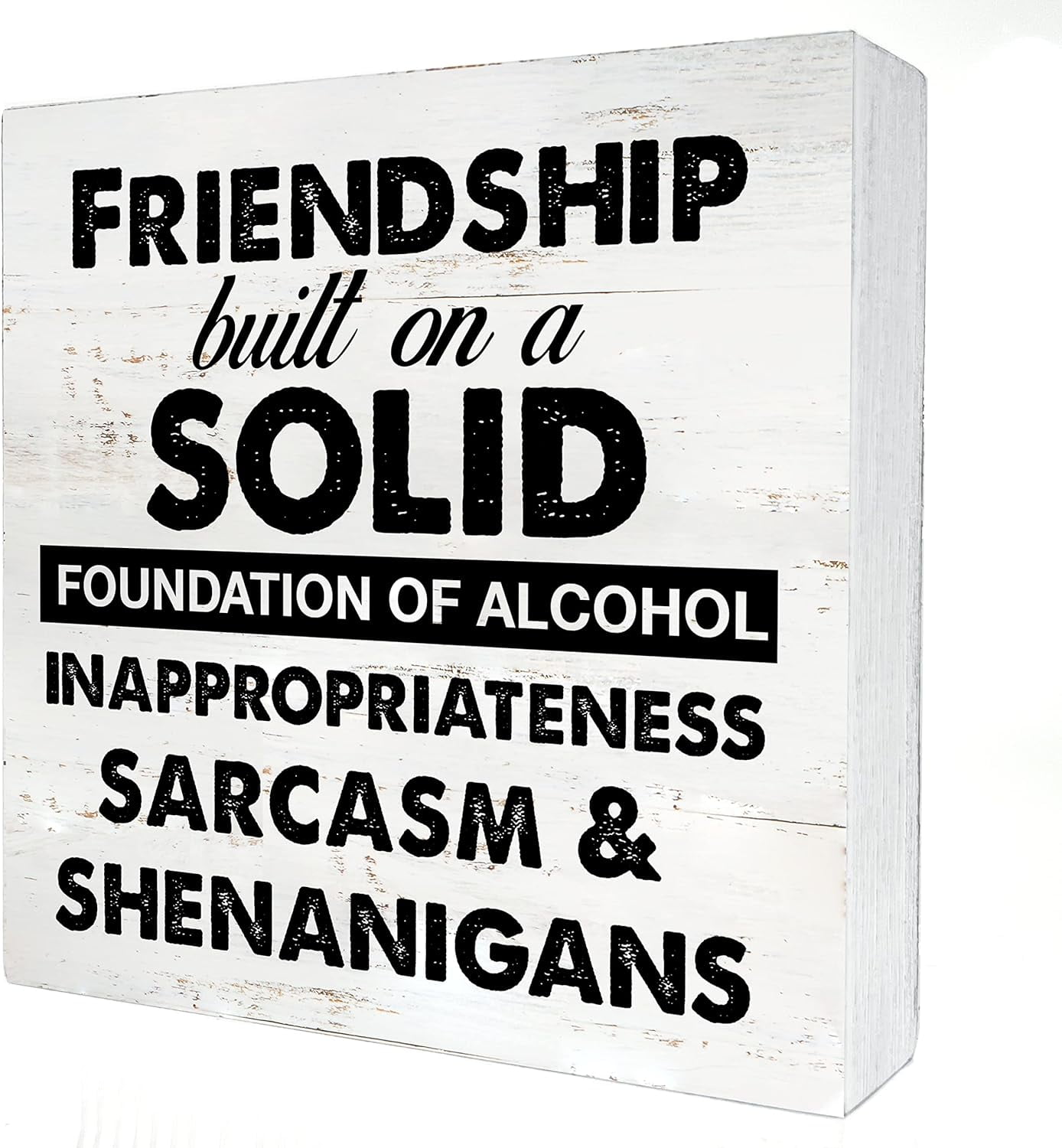 Funny Friendship Wooden Box Sign Desk Decor Friendship Built on a Solid ...