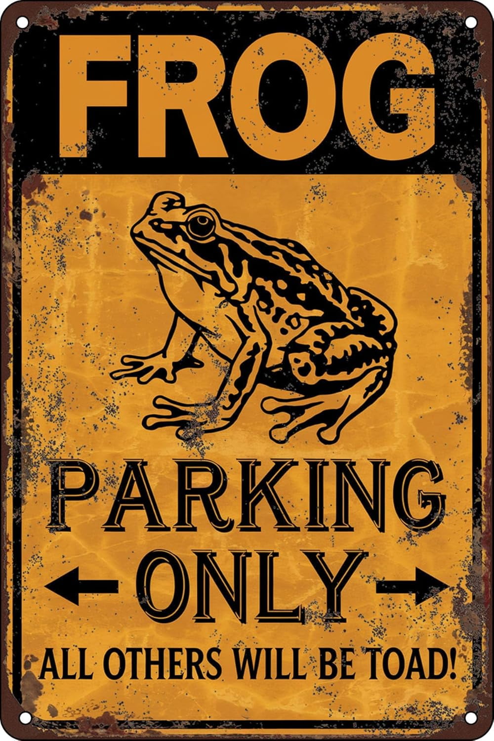 Funny Frog Vintage Aluminum Signs Frog Parking Only Violators Will Be ...