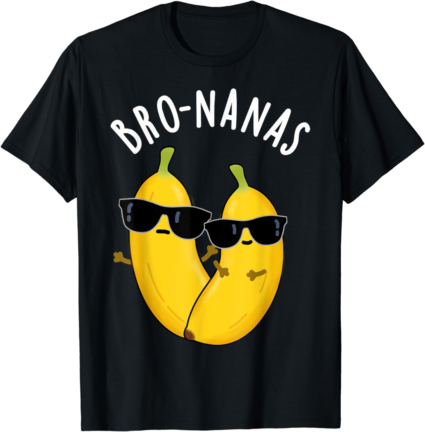 Funny Fruit Banana With Sunglasses Bro-nanas Banana Lovers T-Shirt ...