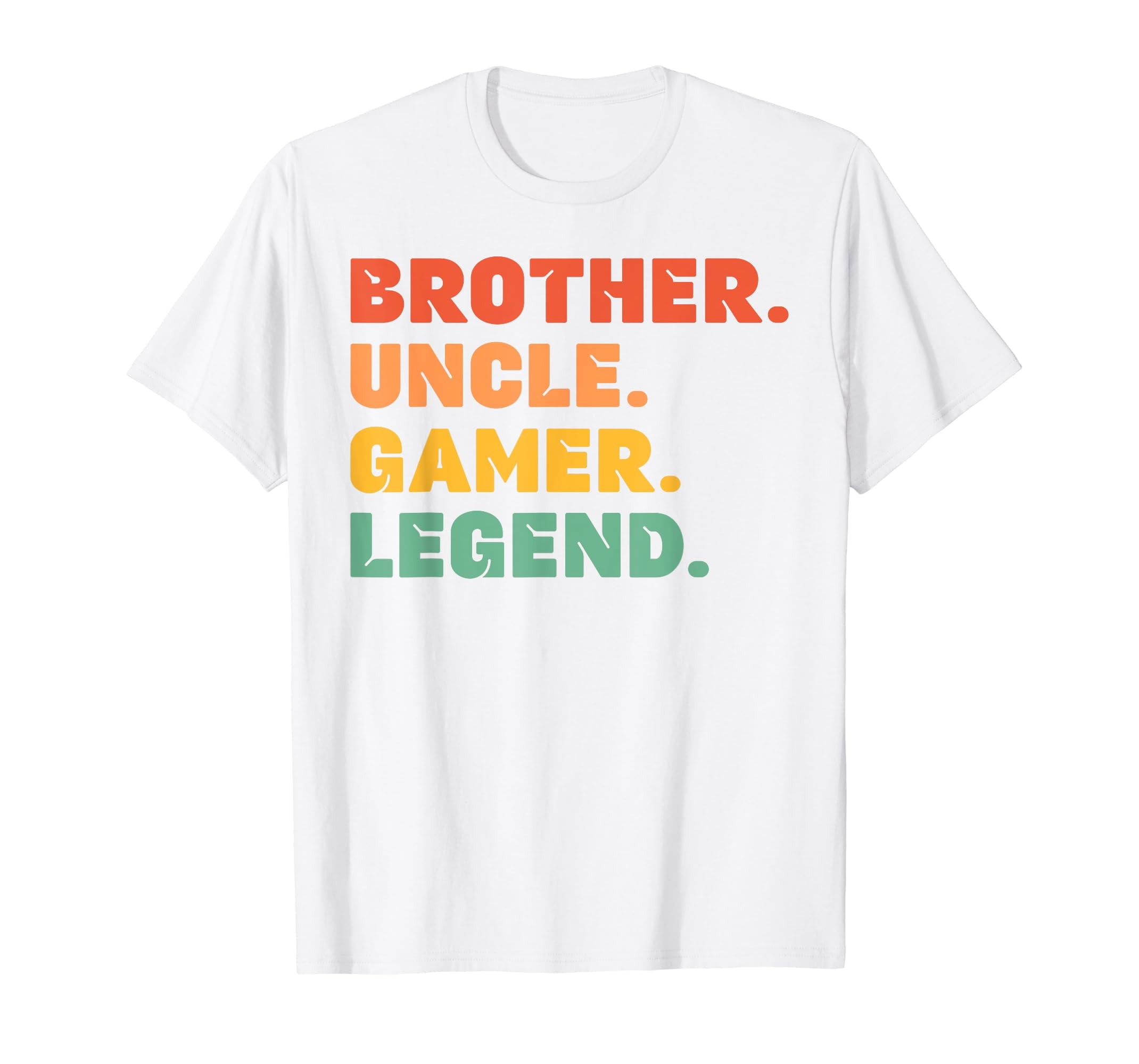 Funny Gamer Brother Uncle Gaming Legend Mens Video Game T-Shirt ...