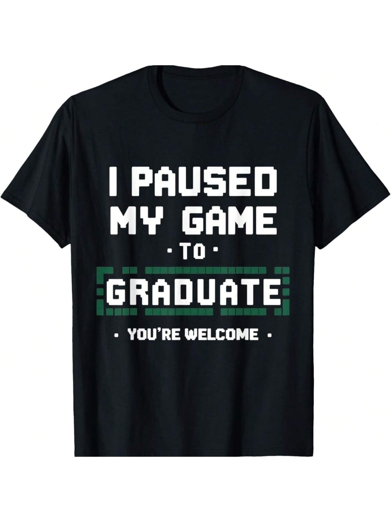 Funny Gamer Graduate Graduation T-Shirt Graduation Season Student T ...