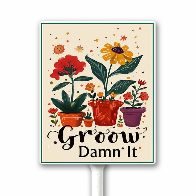 Funny Garden Sign Grow Damn It Garden Metal Signs Outside Gardening ...