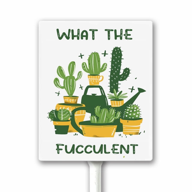 Funny Garden Sign What the Fucculent Garden Decor Signs Outside ...