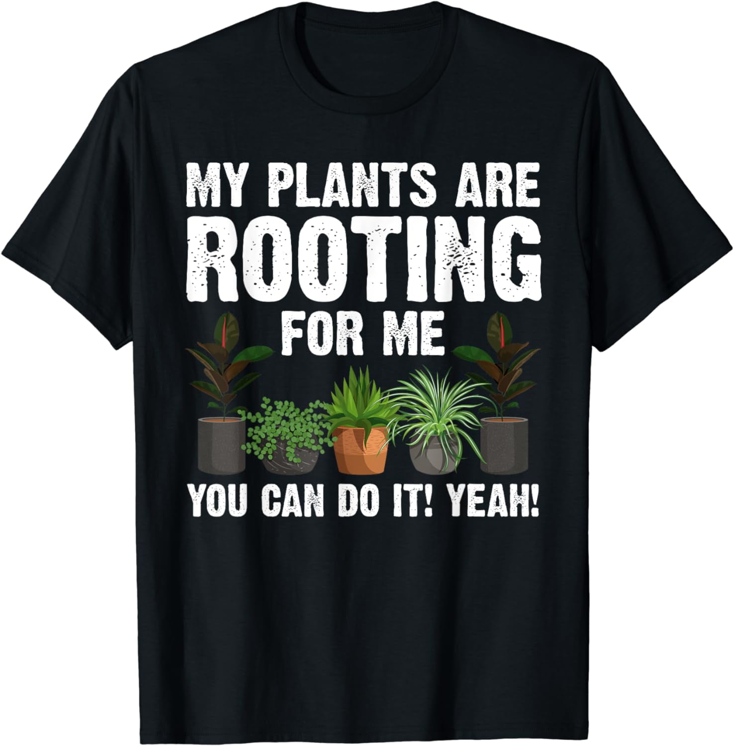 Funny Gardening Design For Men Women Gardener Plant Lover T-Shirt ...