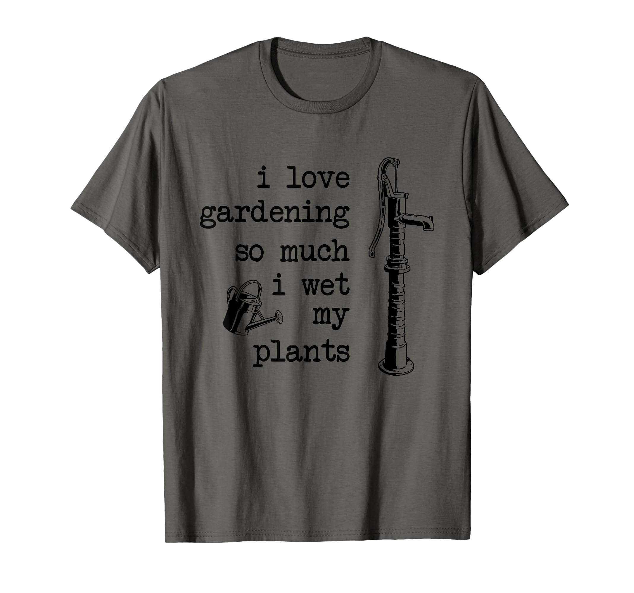 Funny Gardening Joke Plant Lover T-Shirt Great Gift for Gardeners ...