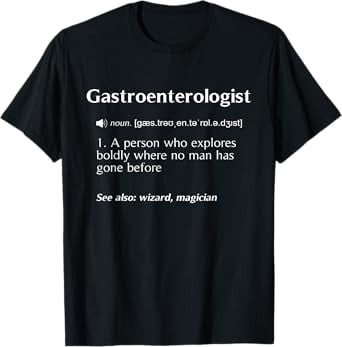 Funny Gastroenterologist GI Doctor Gifts Dictionary T-Shirt - Walmart.com