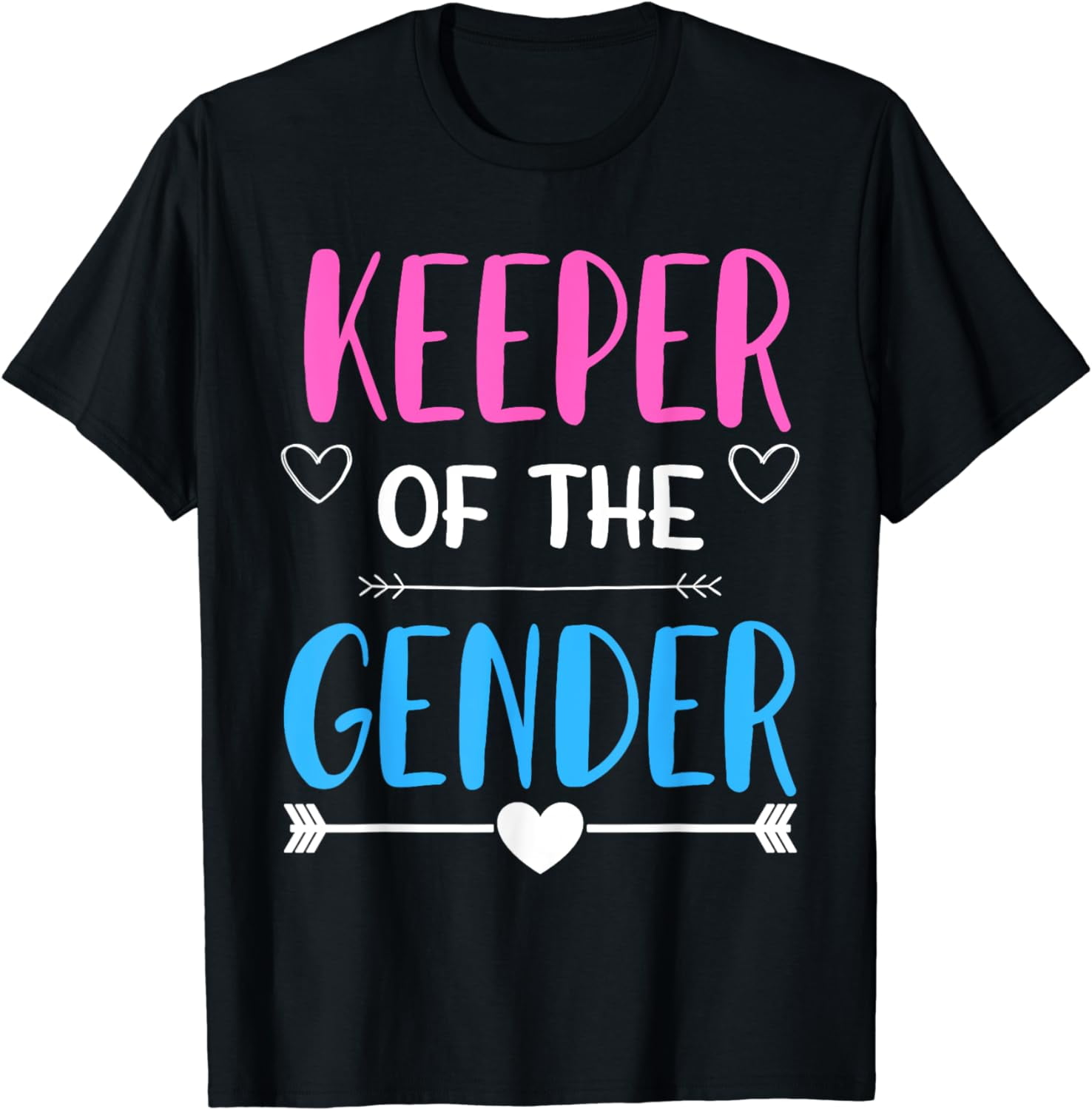 Funny Gender Reveal - Cute Keeper Of The Gender T-Shirt - Walmart.com