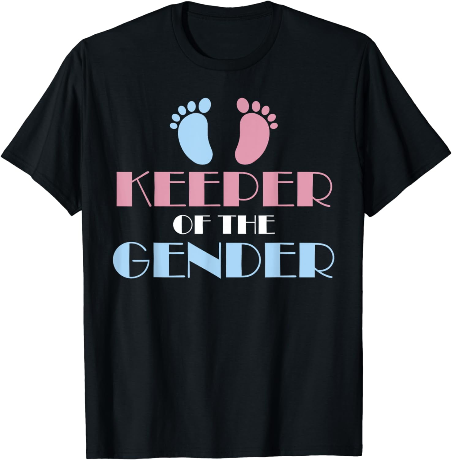 Funny Gender Reveal Party Keeper Of The Gender T-Shirt - Walmart.com