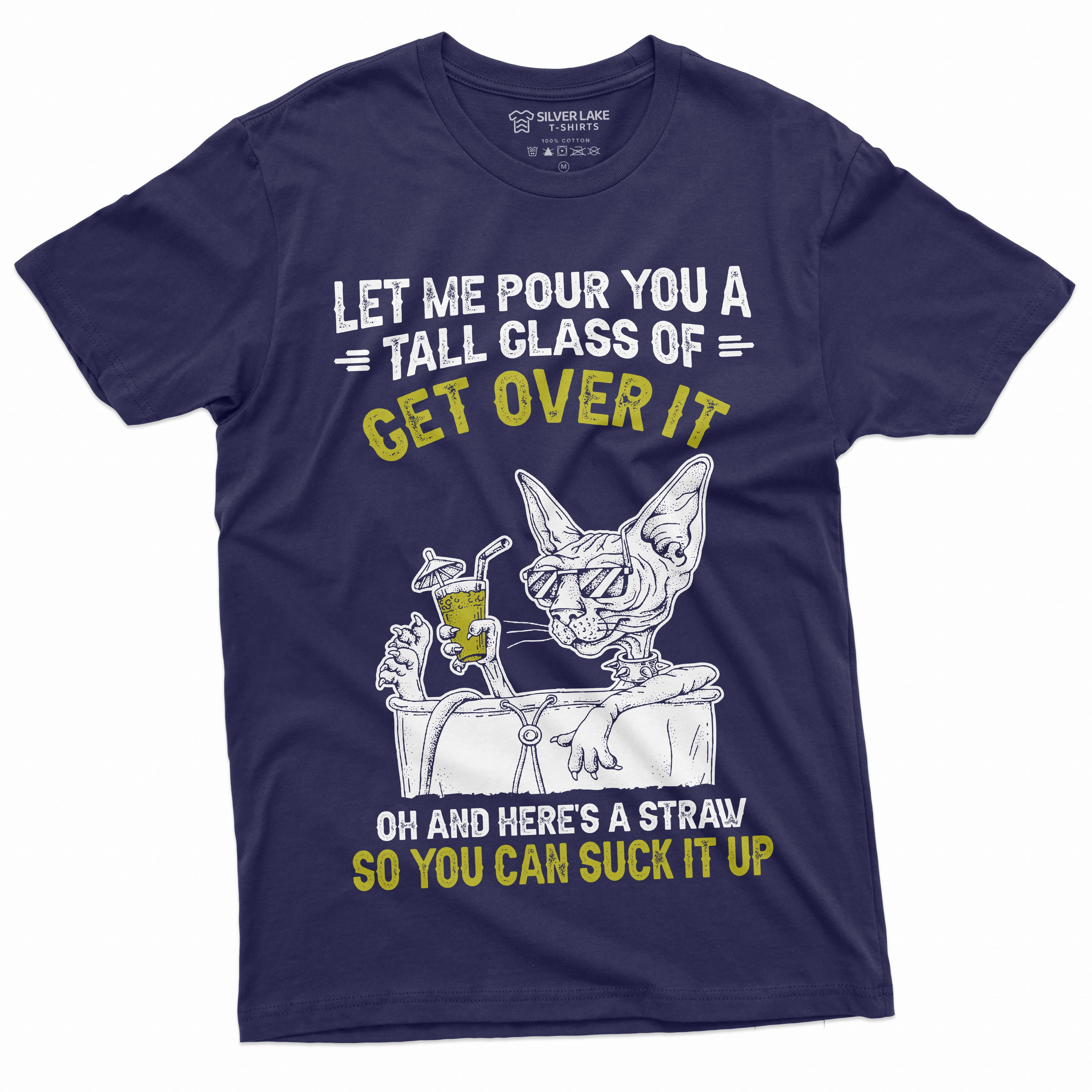 Funny Get Over It Cat T-Shirt Sarcastic Unisex Mens Womens Tee Birthday ...