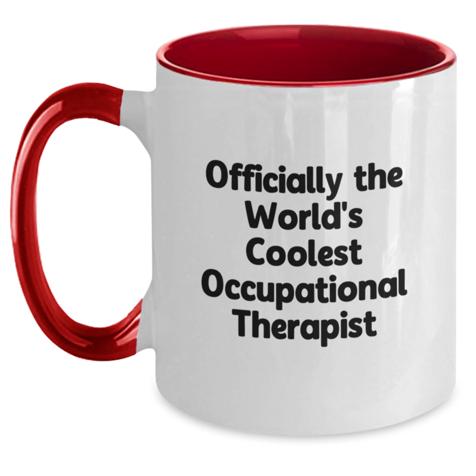 Funny Gifts for Occupational Therapist, Two Tone Coffee Mug Officially ...