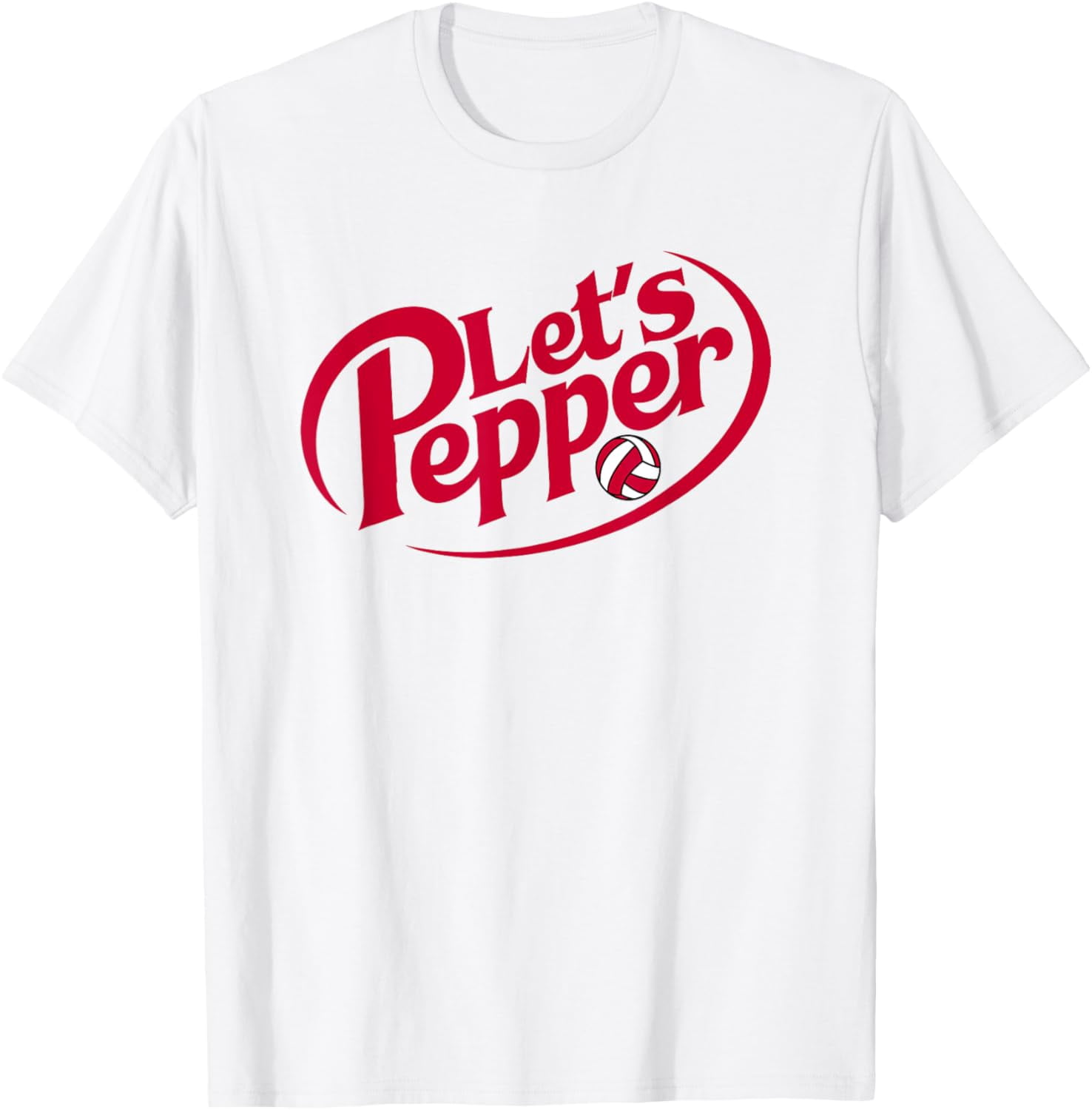 Funny Girls Volleyball Let's Pepper Practice Term Great T-Shirt ...