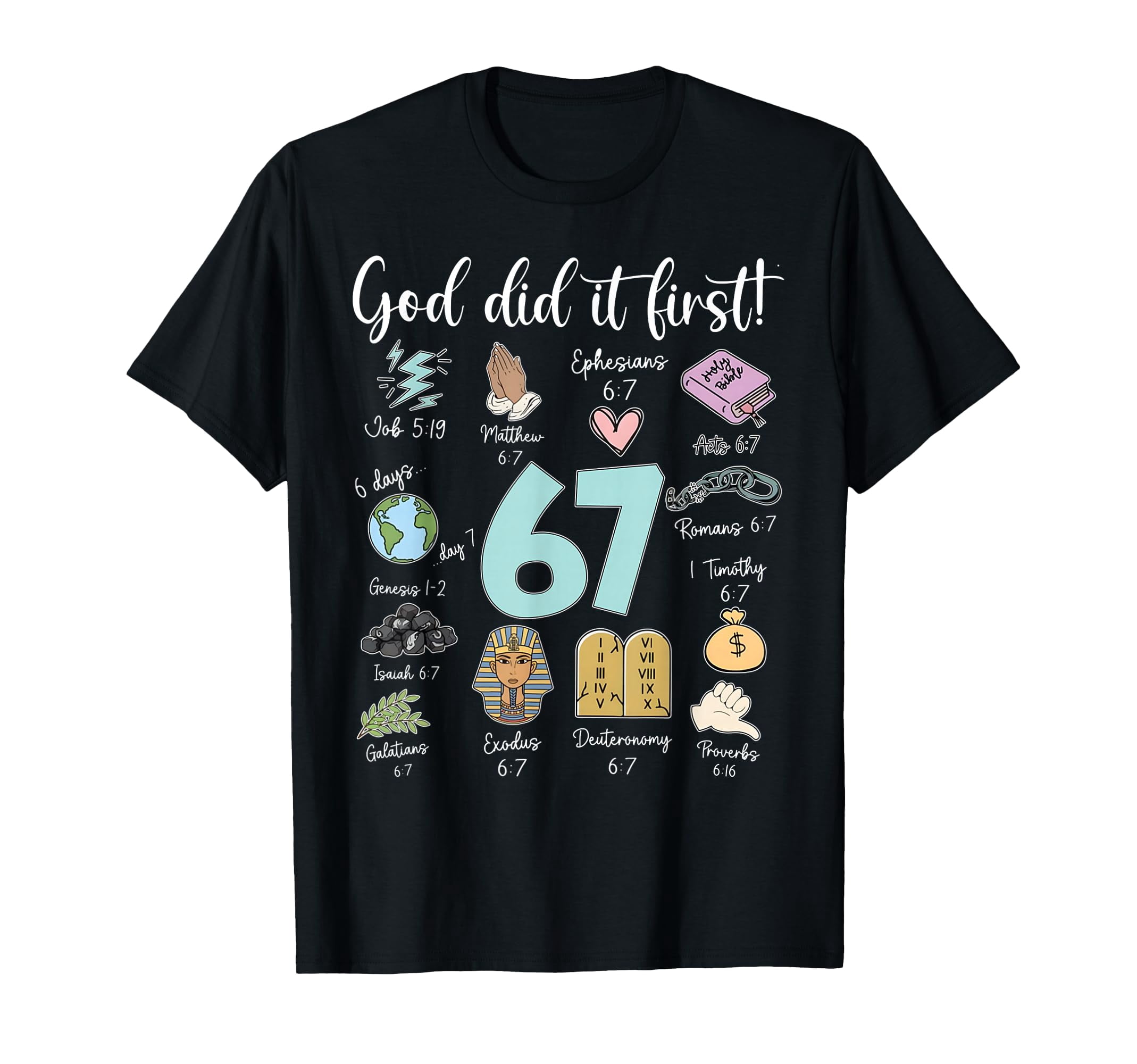Funny God Did It First 67 Meme T-Shirt with Whimsical Illustrations and ...
